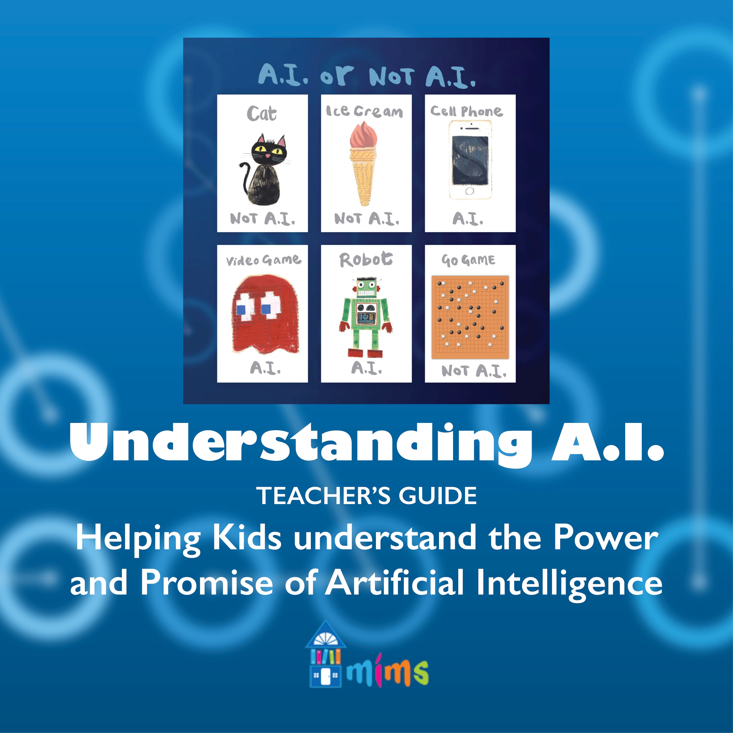AI, ChatGPT, MidJourney, DallE: What is AI for Kids? – MimsHouseBooks